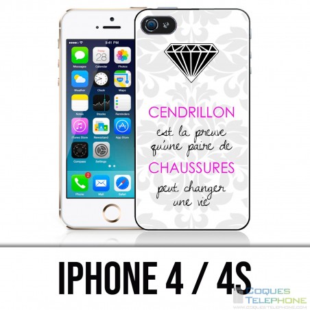 Coque pour iPhone 4 / 4S Cendrillon Citation